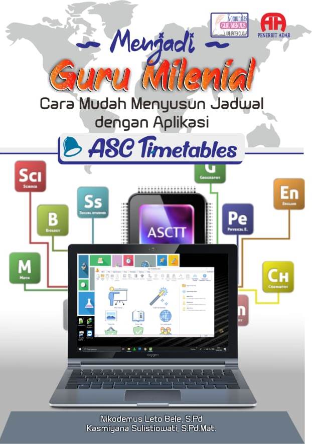 Menjadi Guru Milenial : Cara Mudah Menyusun Jadwal dengan Aplikasi ASC ...