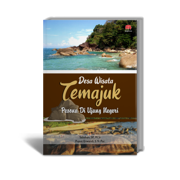 Desa Wisata Temajuk : Pesona Di Ujung Negeri | Adab Store