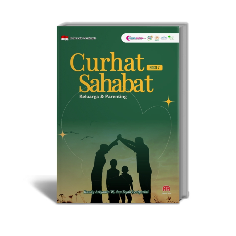 Curhat Sahabat Edisi 7, Curhat Sahabat Keluarga & Parenting | Adab Store