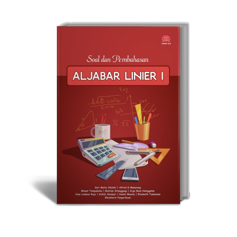 Soal dan Pembahasan Aljabar Linear I | Adab Store