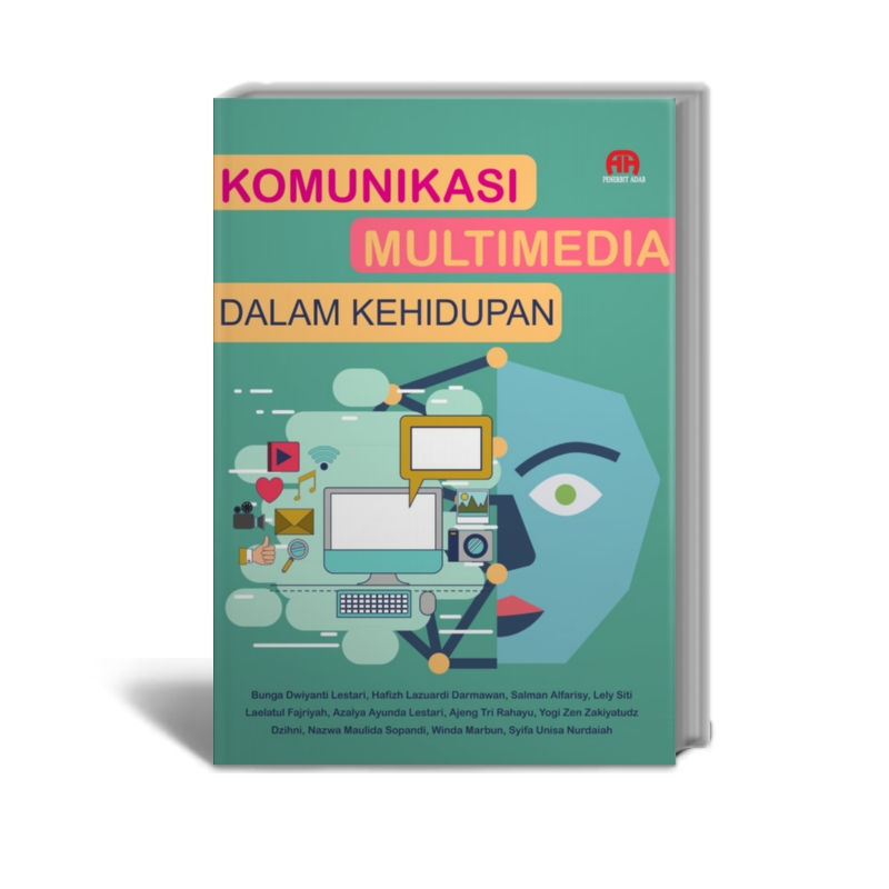 Komunikasi Multimedia Dalam Kehidupan | Adab Store