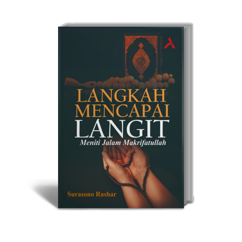 Langkah Mencapai Langit : Meniti Jalan Makrifatullah | Adab Store
