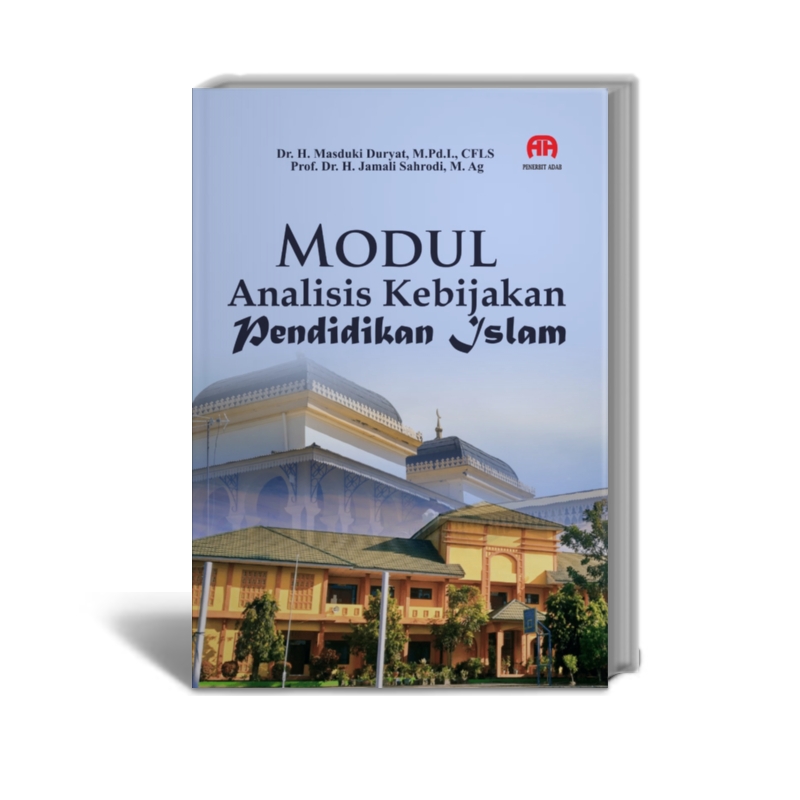 Modul Analisis Kebijakan Pendidikan Islam | Adab Store